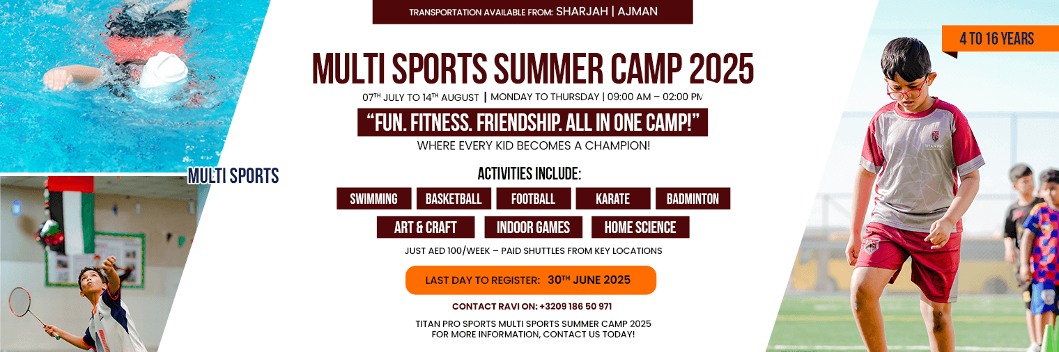 Join Top Multi Sports Summer Camps in Sharjah, UAE | Fun & Sports
